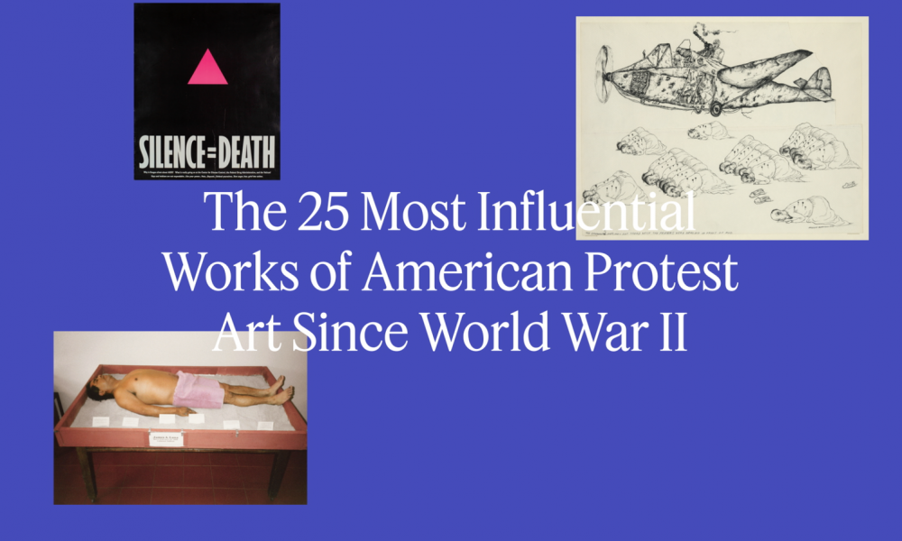 The 25 Most Influential Works of American Protest Art Since World War ...